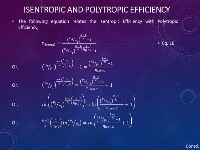 Presentation on Calculation of Polytropic and Isentropic Efficiency of natural gas compressors ...