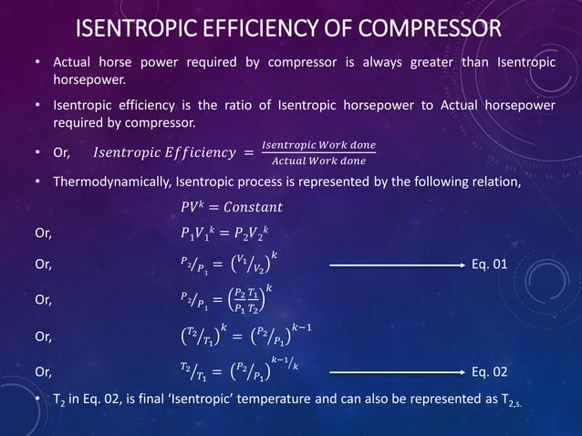 Presentation on Calculation of Polytropic and Isentropic Efficiency of natural gas compressors ...