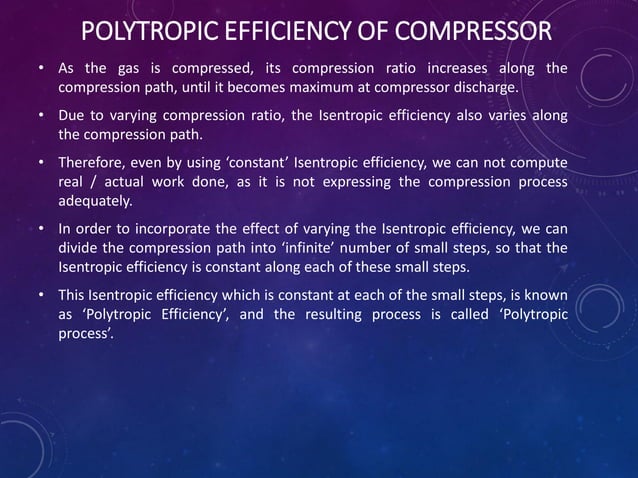Presentation on Calculation of Polytropic and Isentropic Efficiency of natural gas compressors ...