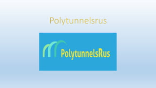 Polytunnels | PPTX