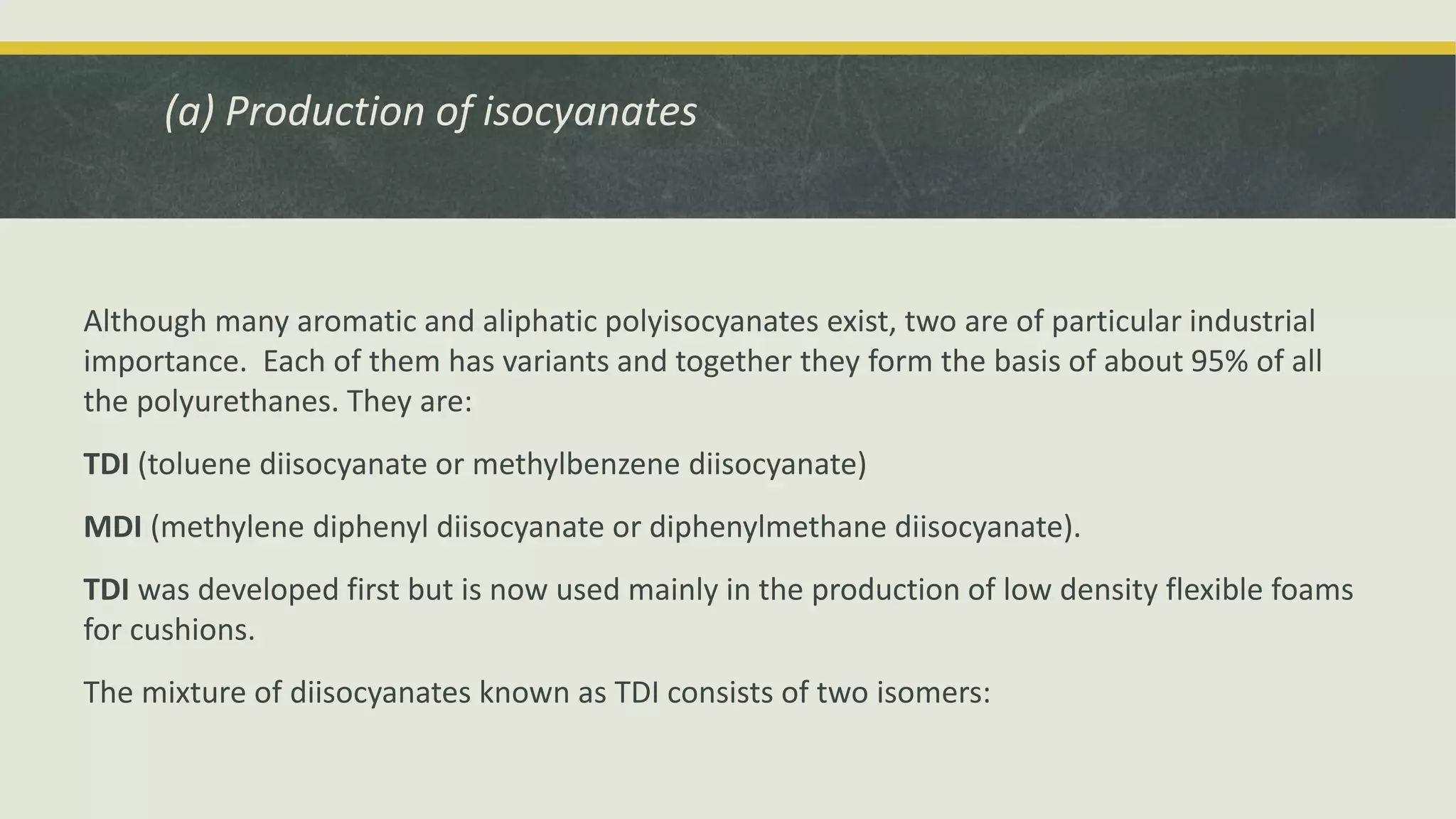 Polyurethane-structure,types,properties,preparation,application | PPTX