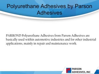 Polyurethane adhesives | PPT