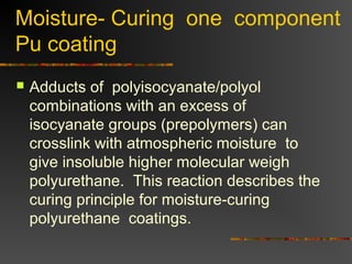 Polyurethane and polyurea | PPT
