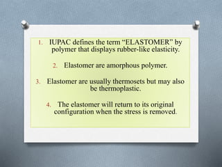 Polyurethane elastomer | PPTX