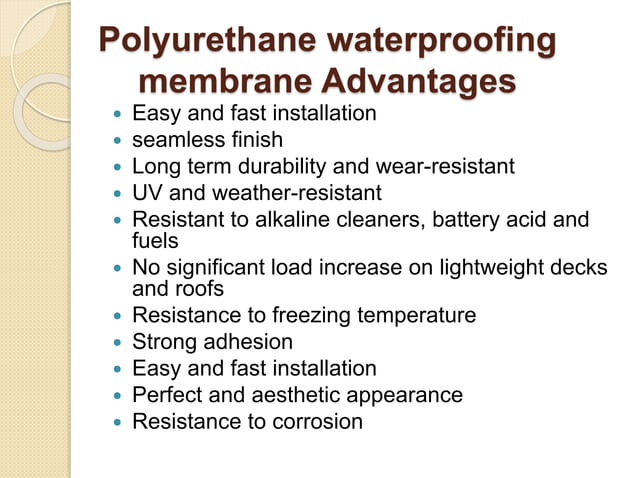 Polyurethane waterproofing membrane – advantages | PPT