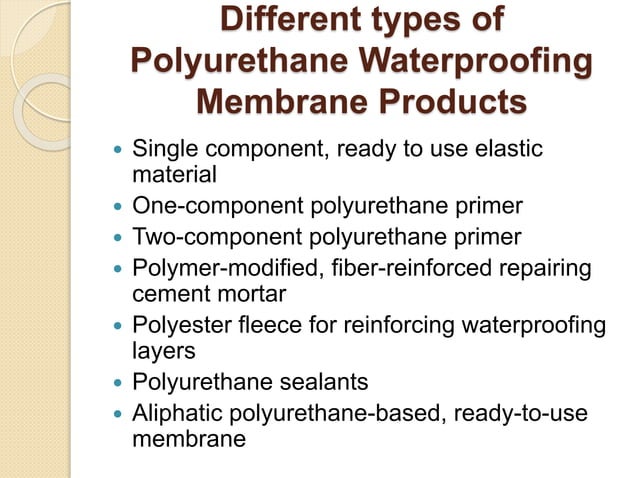 Polyurethane waterproofing membrane – advantages | PPT