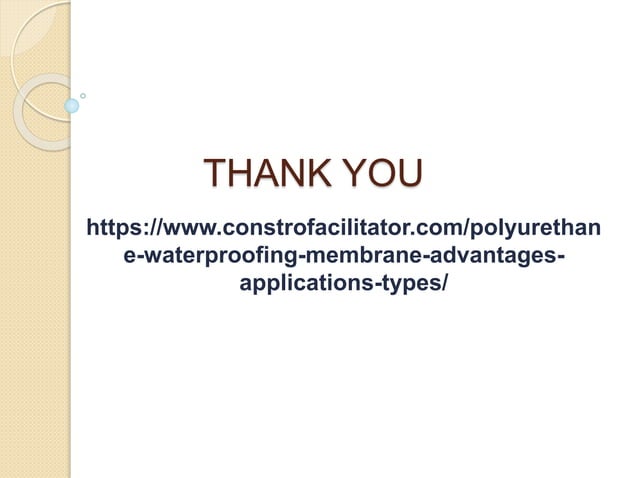 Polyurethane waterproofing membrane – advantages | PPT