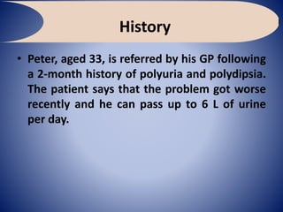 A 33-year old man with polyuria and polydipsia | PPTX