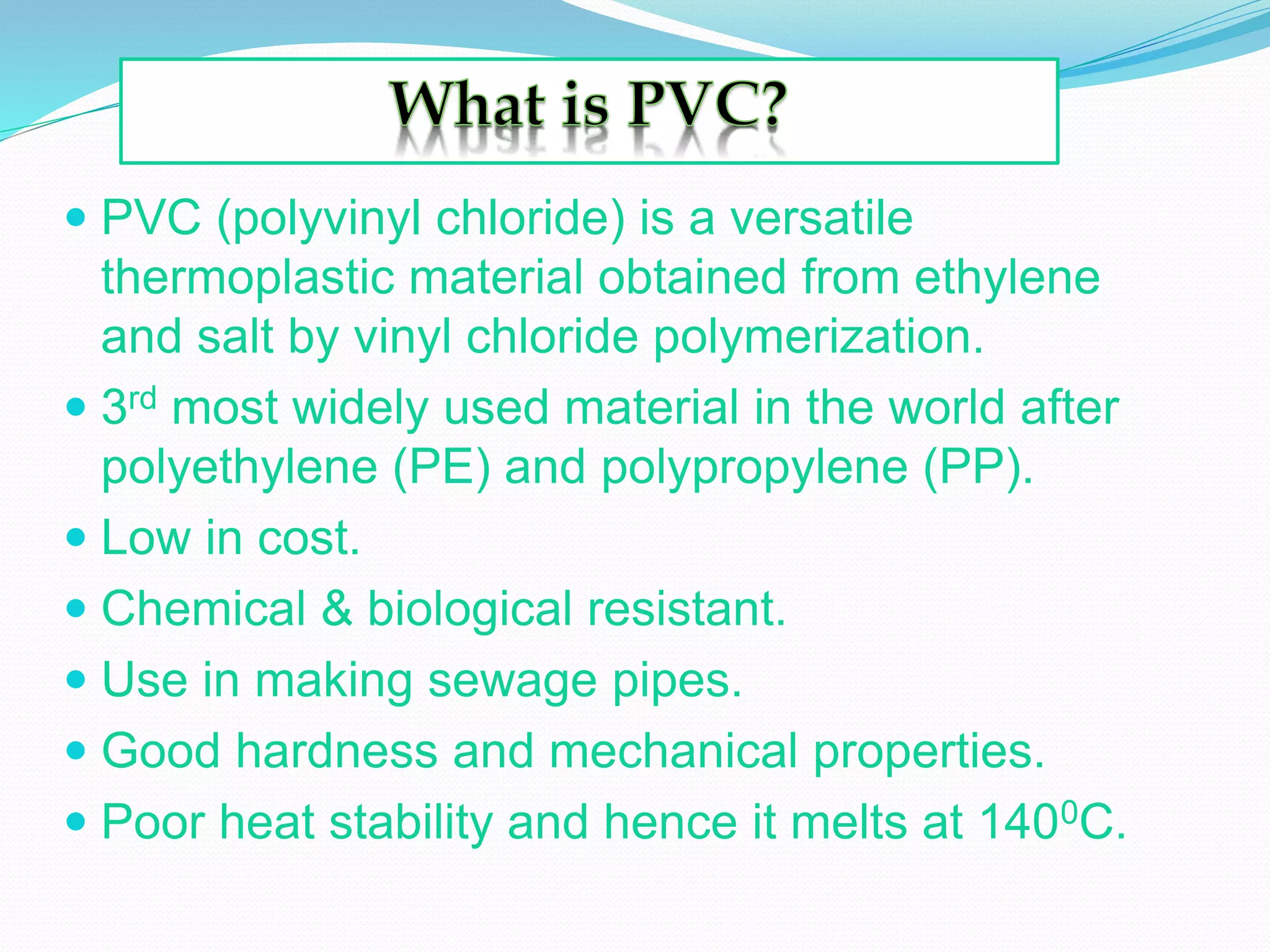 Polyvinyl chloride | PPTX