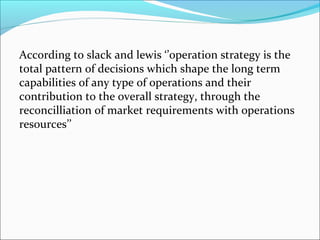 OPERATIONS STRATEGY | PPT