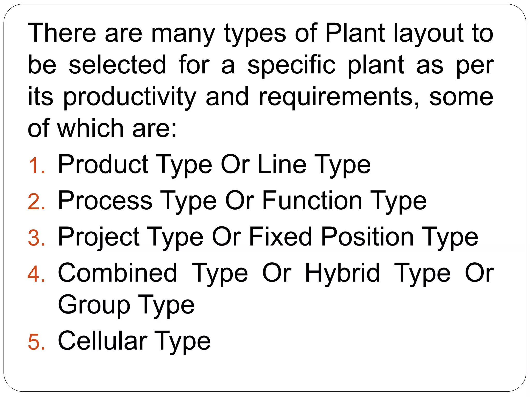 Product & process type of Plant layouts | PPTX