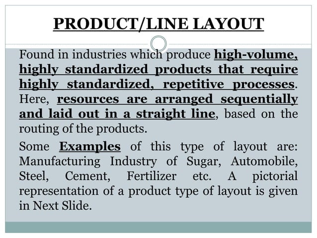 Product & process type of Plant layouts | PPT