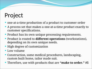 operations management -LESSON-3-PROCESS-TYPES.ppt