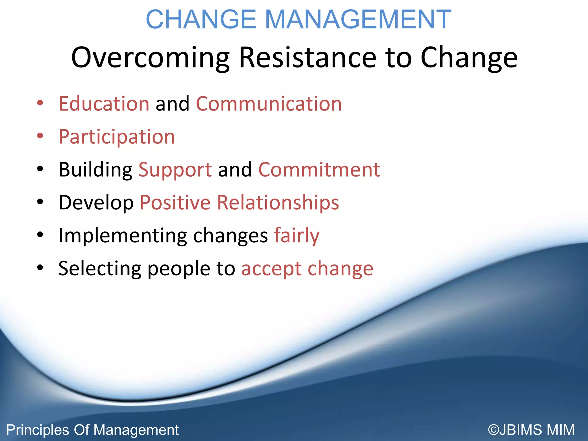 Change Management - Principles of Management | PPTX