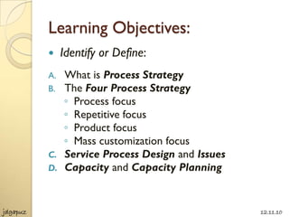 Process Strategies and Capacity Planning | PPTX
