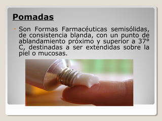 Pomadas | PPT