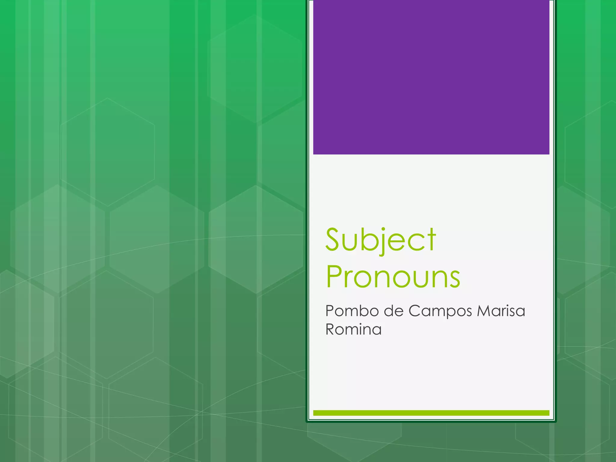 Subject Pronouns | PPT