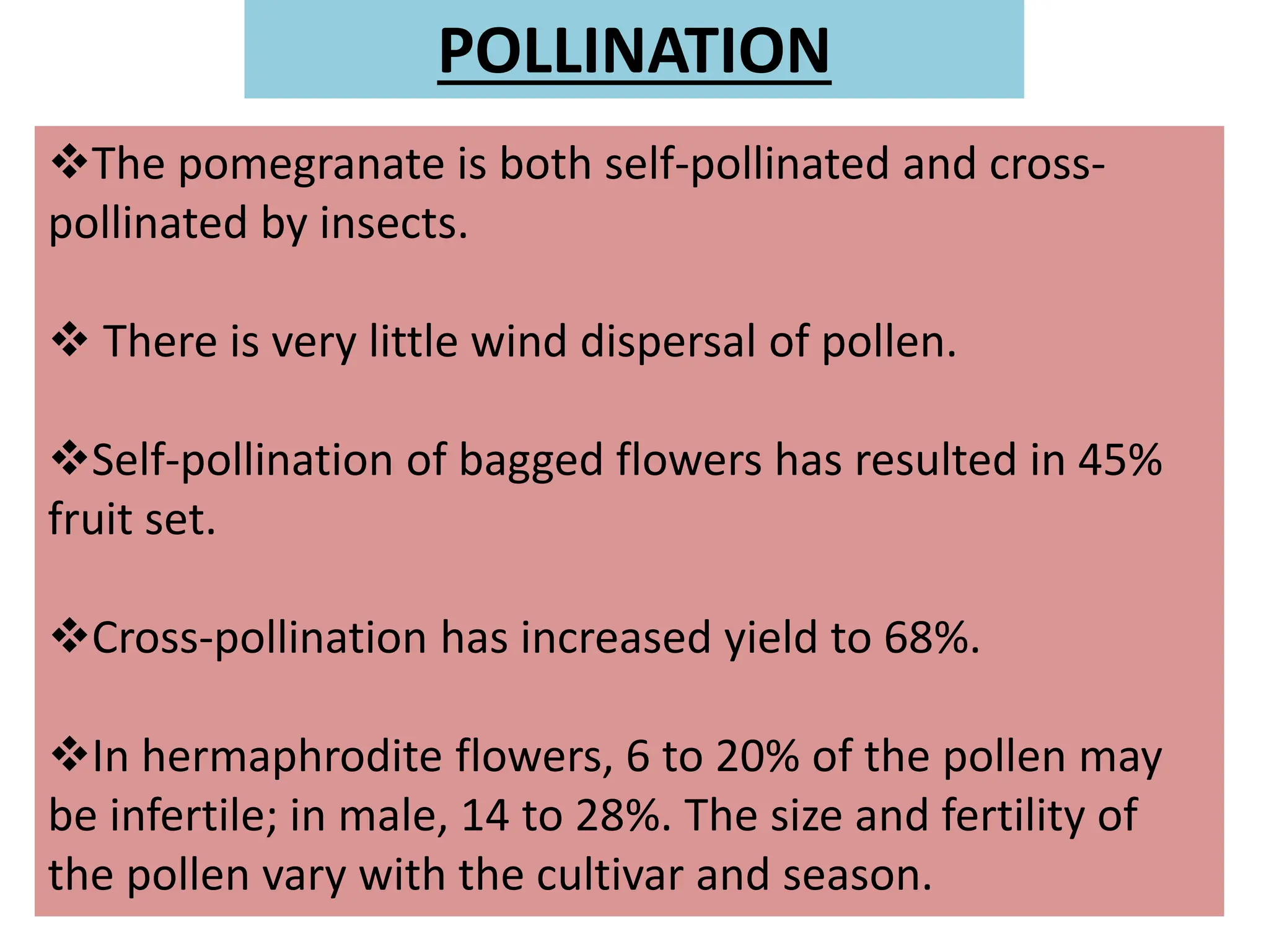 Botany, floral biology and physiological disorders Pomegranate.pptx
