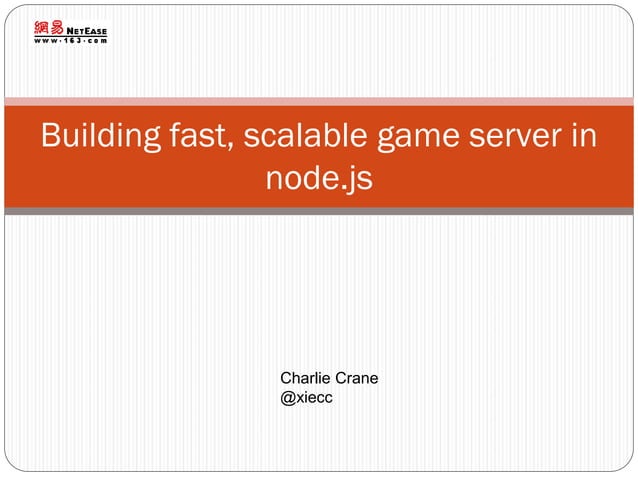 Building fast,scalable game server in node.js