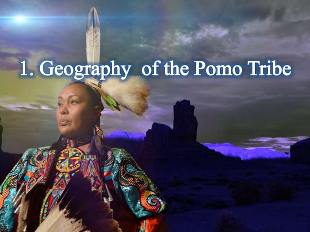 Native American People: Pomo Indian Tribe | PPT