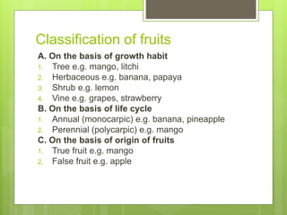 Pomology a study of growing fruit bearing trees | PPTX | Agriculture ...