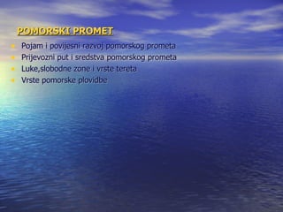 Pomorski promet (E. Hodžić) | PPT