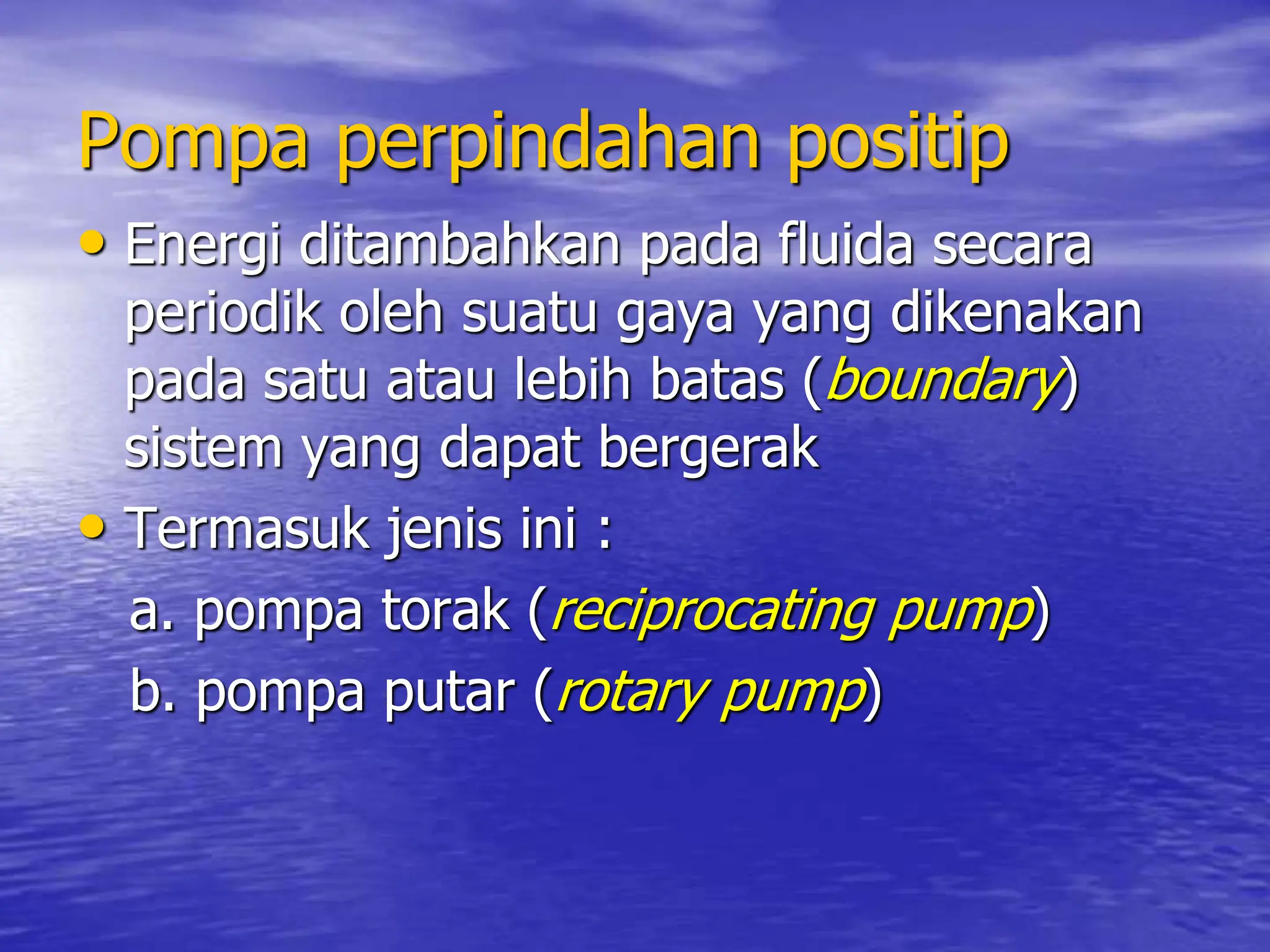 pembahasan jenis - jenis pompa pada jurusan teknik mekanik industri | PPT