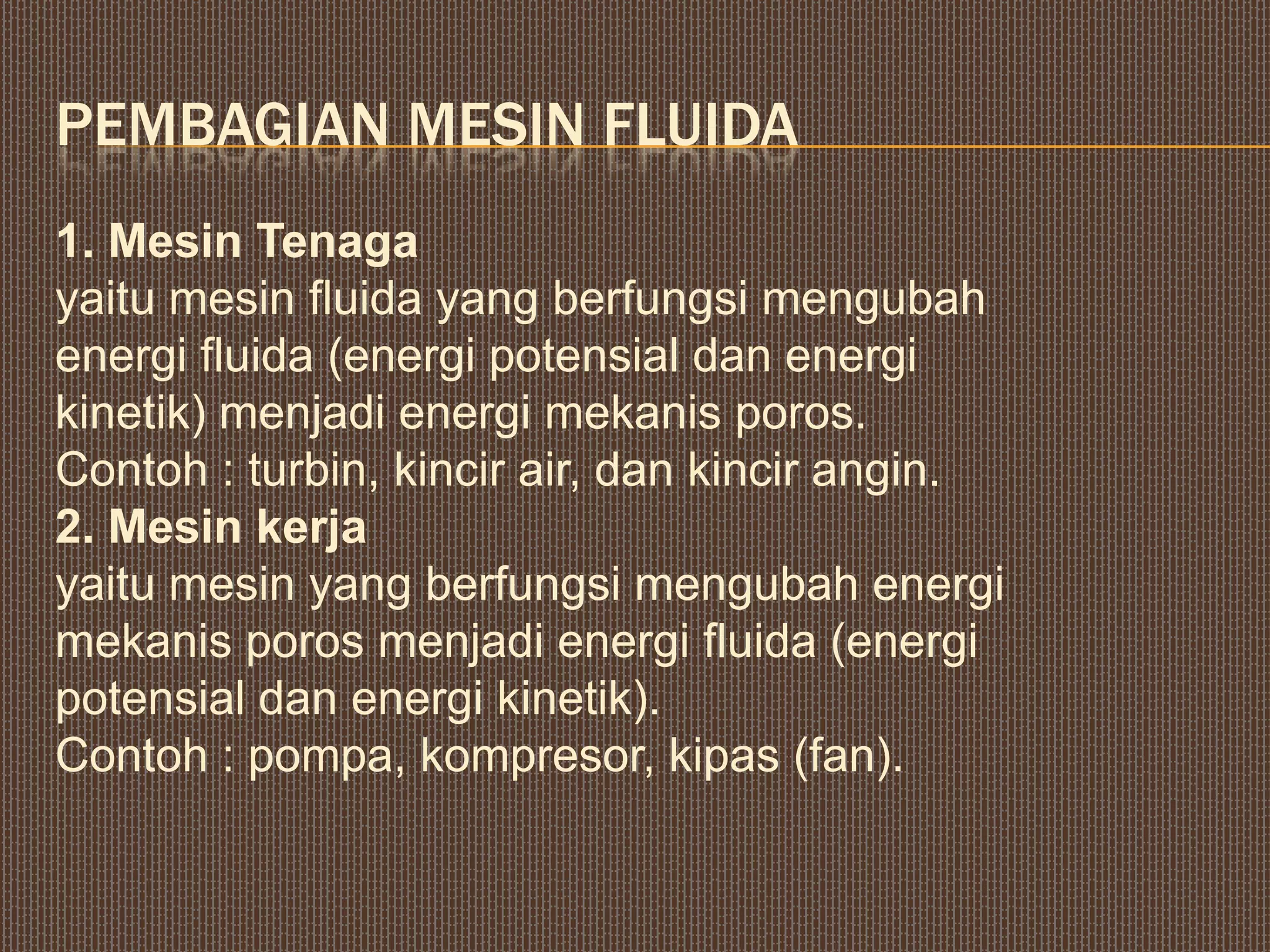 Pompa mesin fluida ajar | PPTX