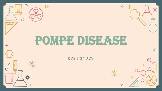 pompe-disease. its definition-study. pptx | PPTX