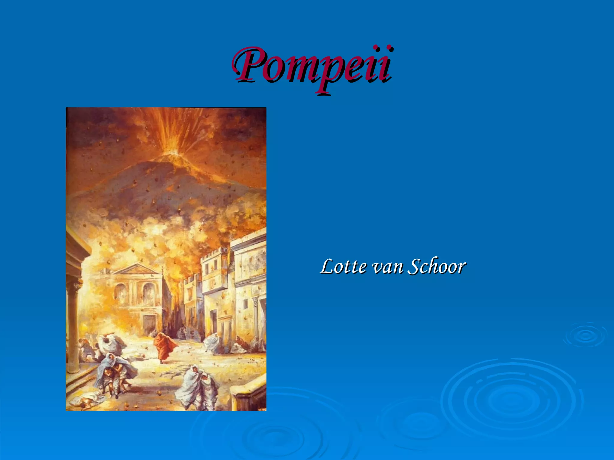 Pompeii | PPT