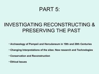 Pompeii Part 5: Investigating the past | PPT