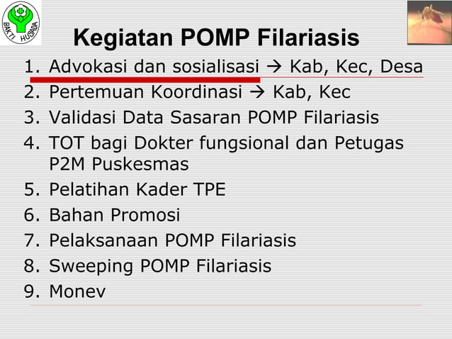 Pemberian Obat Massal Pencegahan (POMP) Filariasis | PPT