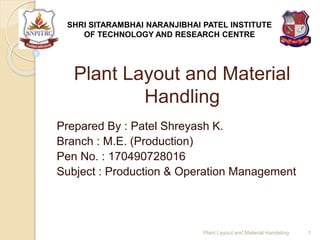 Plant Lay out and Material Handeling | PPTX