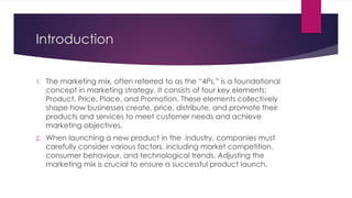 Marketing mix(Principle of marketing presentation).pptx