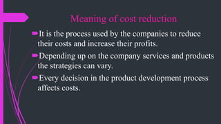 A Presentation on Quality Improvement & Cost Reduction | PPTX