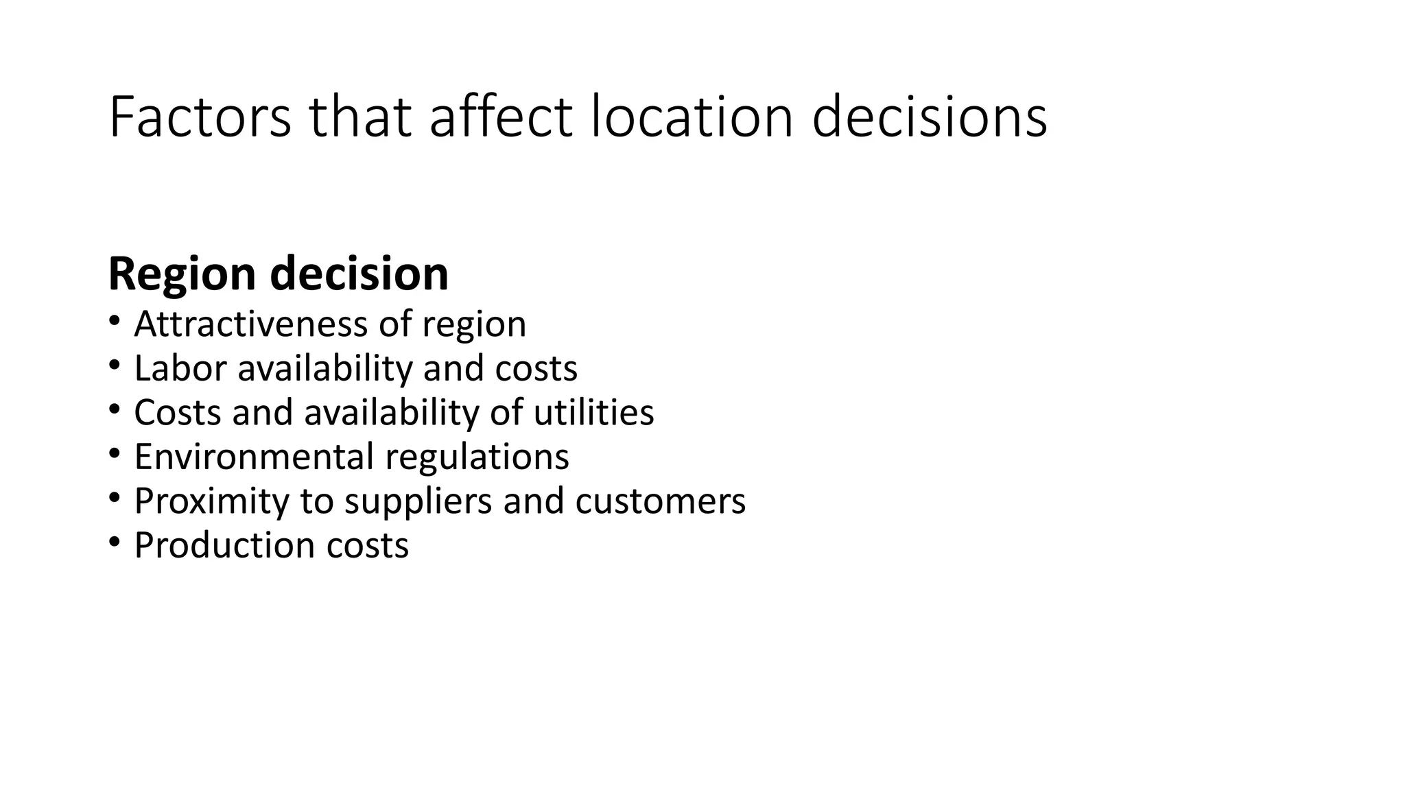 Factor affecting business location decisions | PPTX