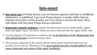 Pomps disease | genetic disorder |neuromuscular disease |GAA disorder ...