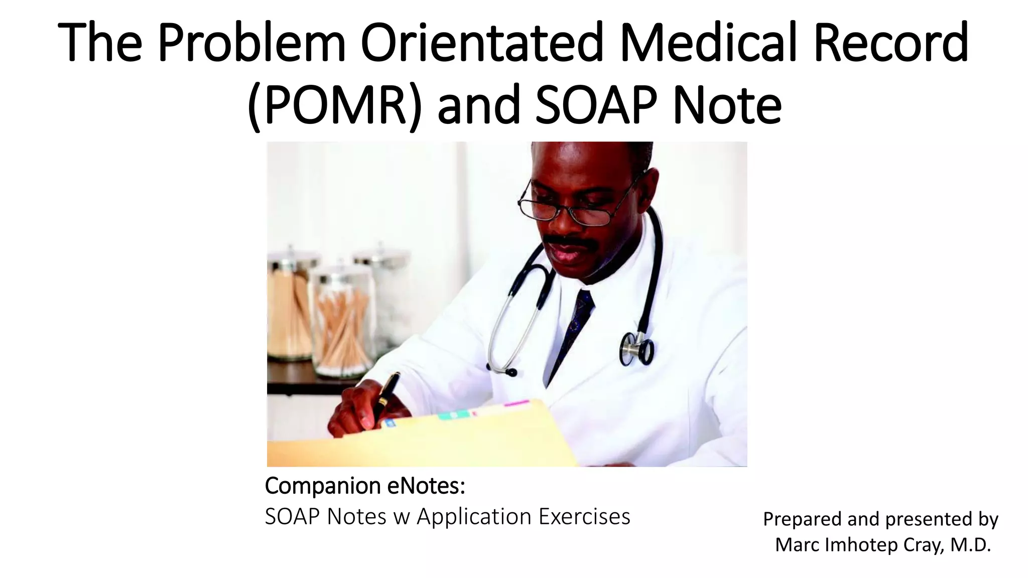 POMR and SOAP Notes | PDF