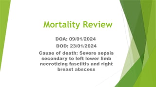 POMR Mortality audit - norliza.pptx111111111111 | PPT