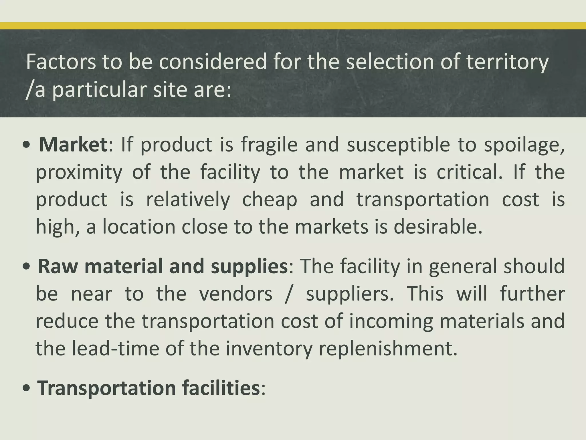 Facility Location/Prduction Design & Development/Process Selection ...