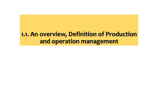 Pom unit 1 | PPTX | Manufacturing Industry | Industries