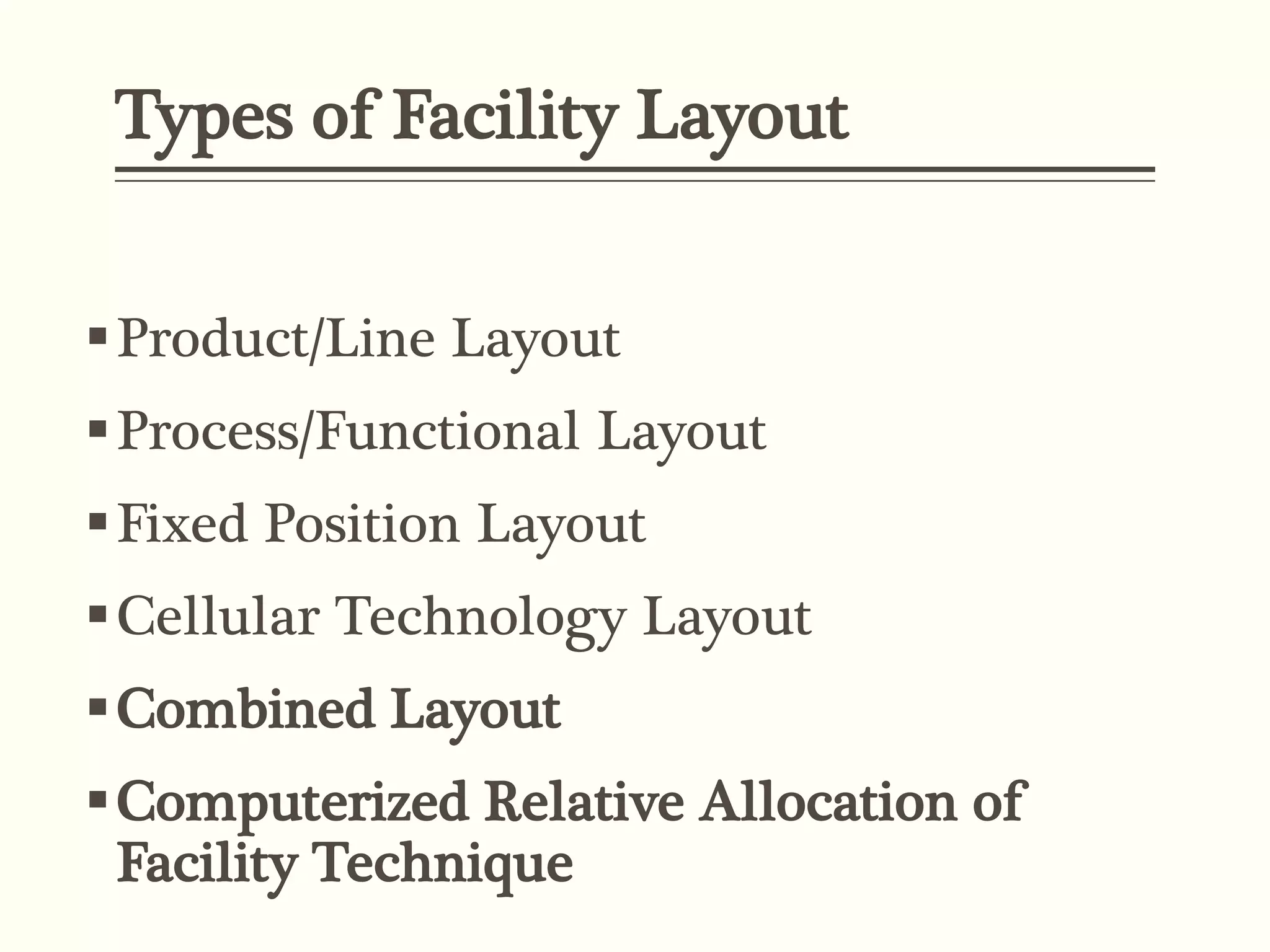 Facility Layout/Production Planning & Control(PPC)/ Method Study ...
