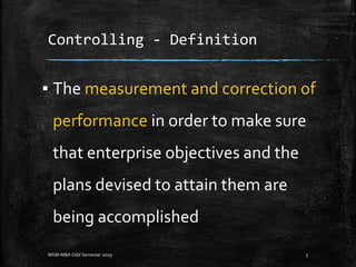 Principles of Management Unit 5: Controlling | PPTX