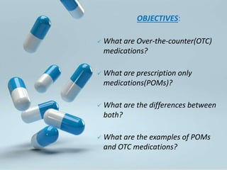 POM vs OTC drugs | PPTX