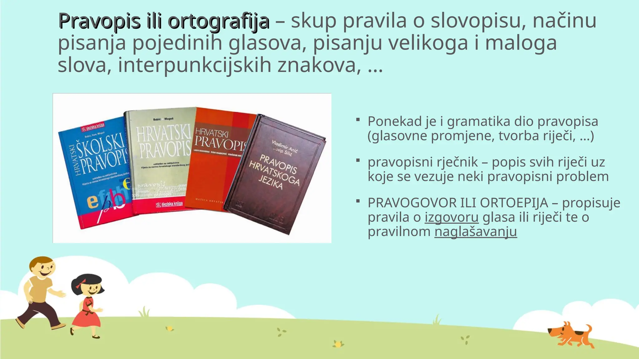 Ponavljanje pravopisnoga gradiva (osnovna škola) | PPT
