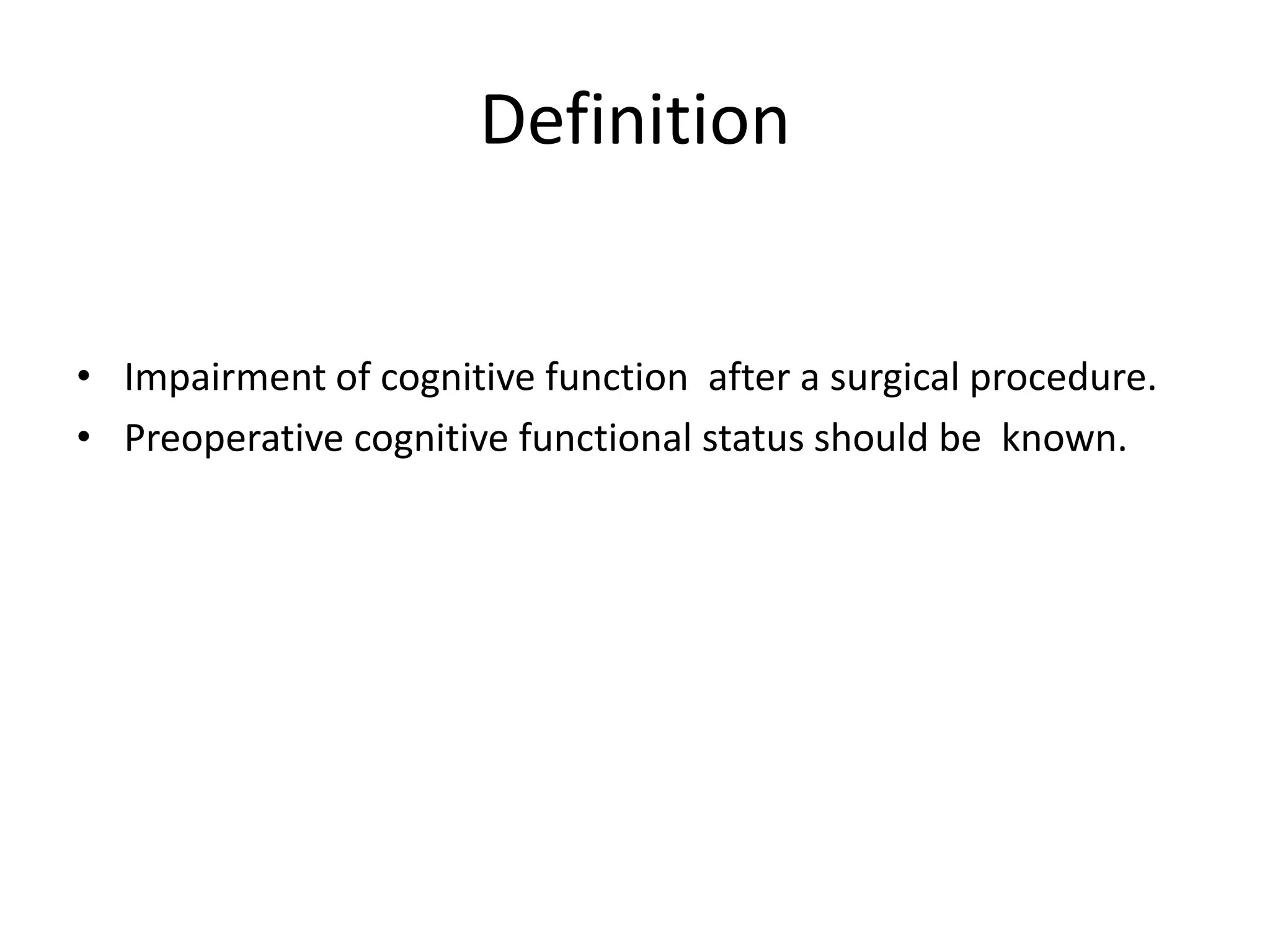 Perioeprative neurocognitive dysfunction | PPTX