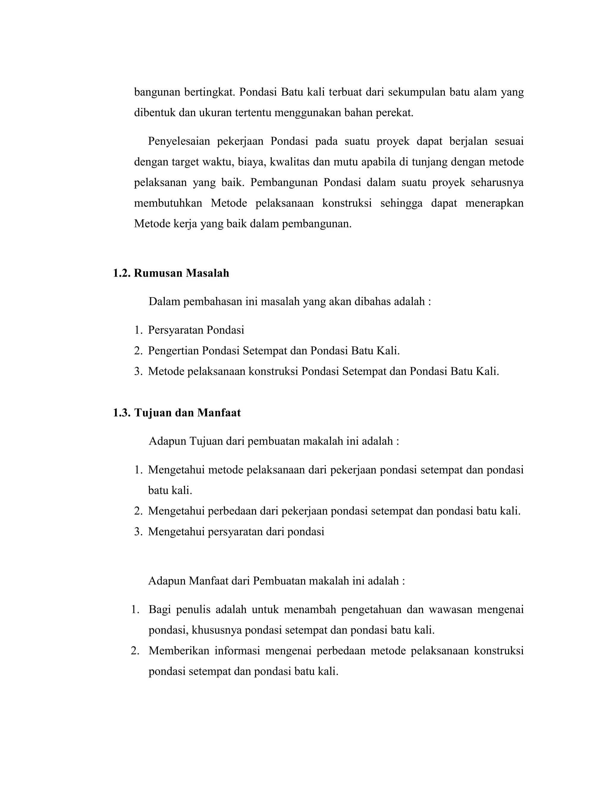 Metode pelaksanaan konstruksi Pondasi Setempat dan Pondasi Batu Kali. | PDF