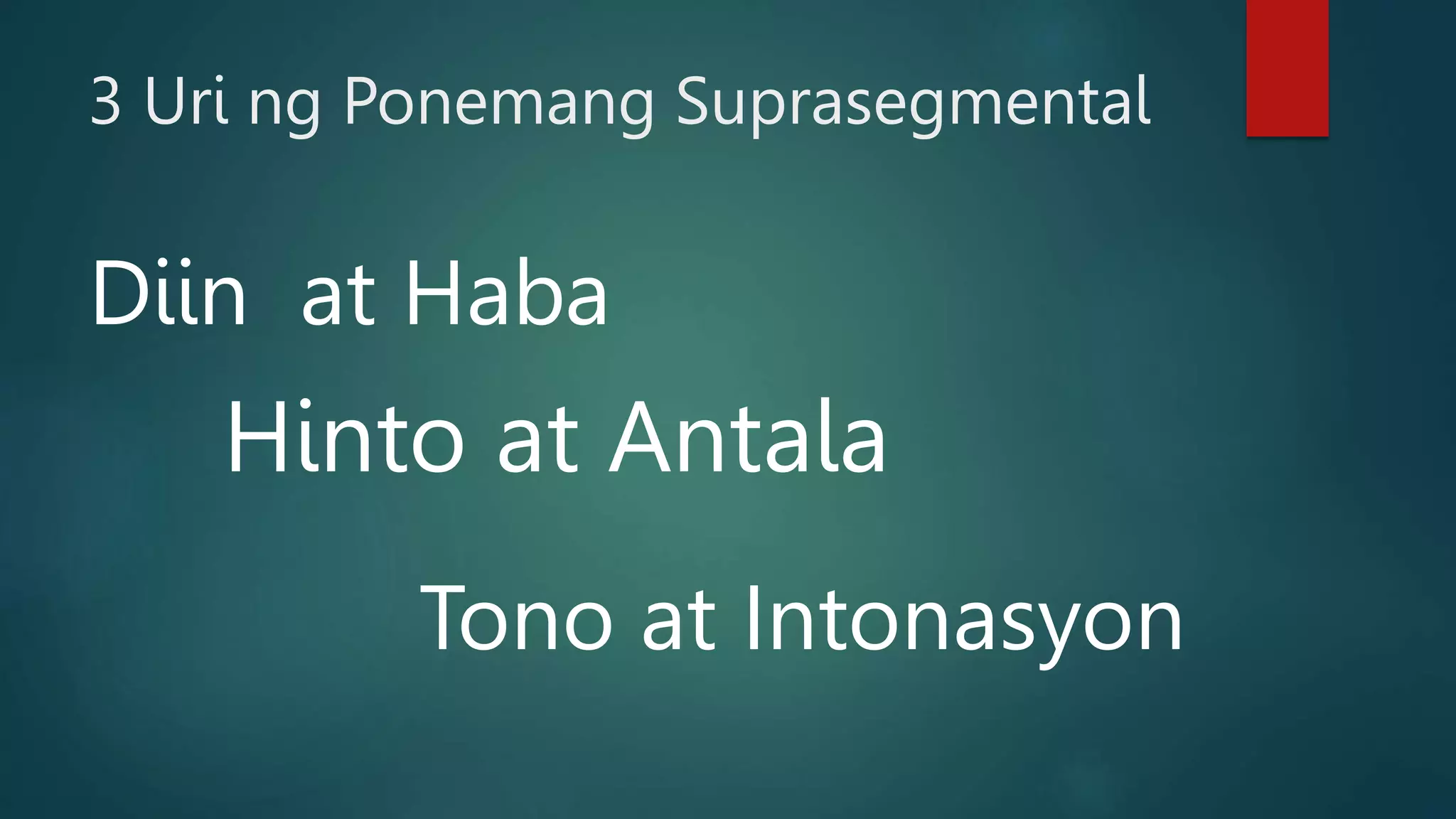 Ponemang Suprasegmental.pptx