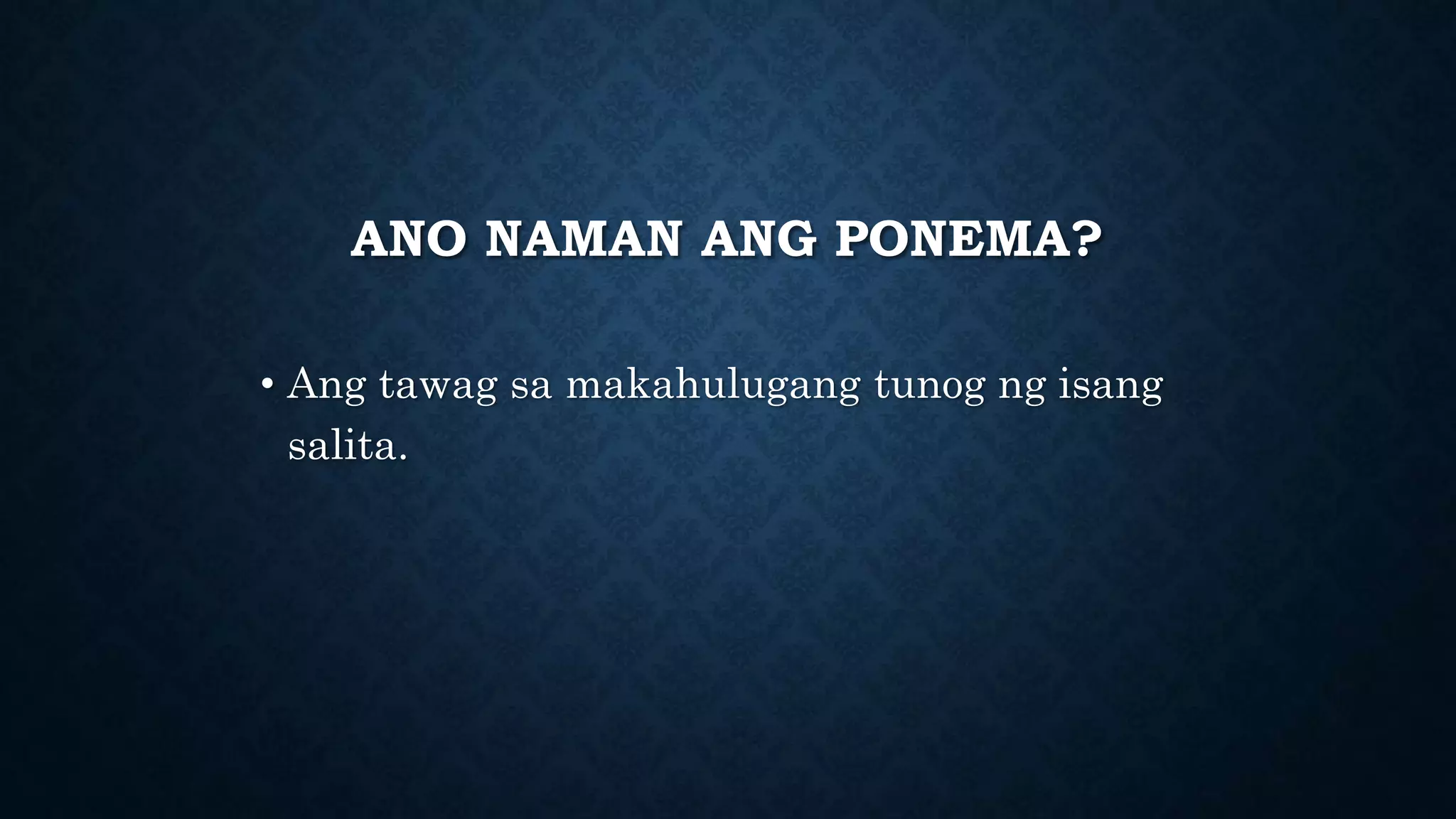 PONEMIKA-KABANATA-IV-FLT-102.pptx