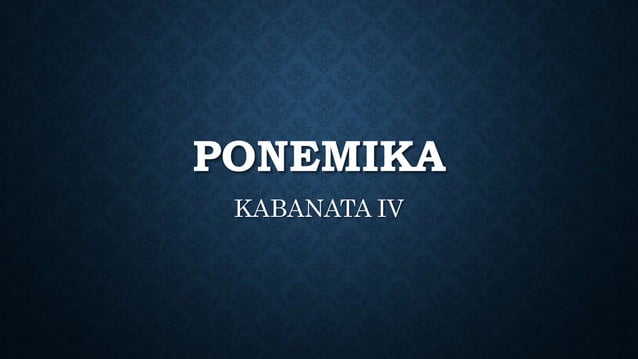 PONEMIKA-KABANATA-IV-FLT-102.pptx